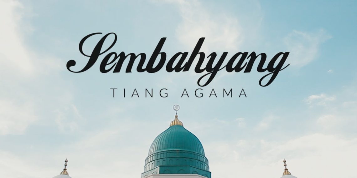 Solat Itu Tiang Agama - Daily Hijrah